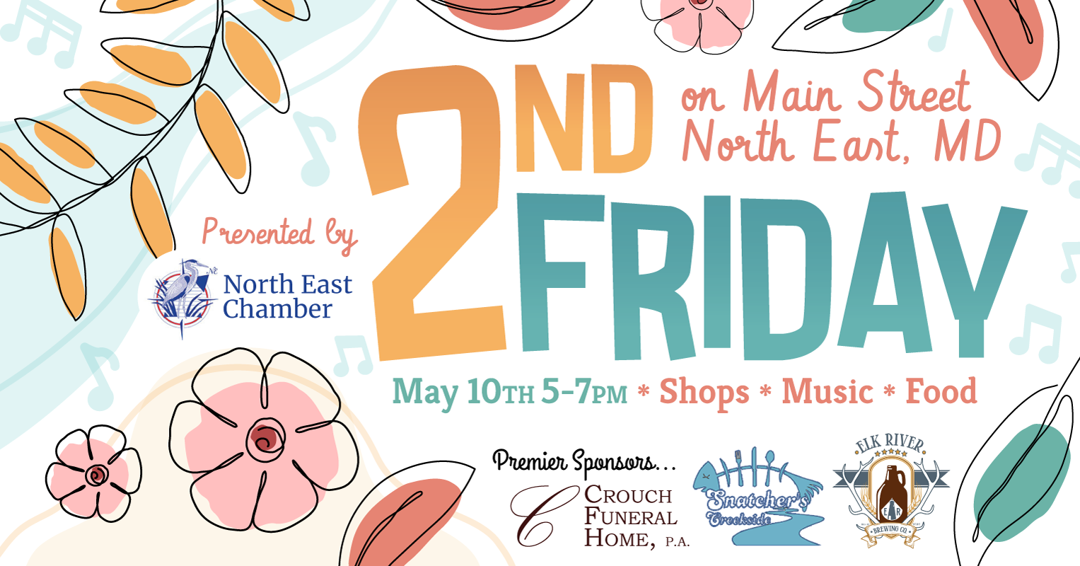 North East 2nd Friday (May) – Cecil County Arts Council